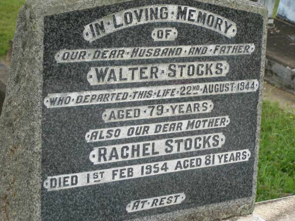 Walter Stocks Husband Father Died 22 Aug 1944 Aged 79 Years Rachel